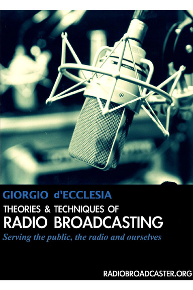 Theories and Techniques of Radio Broadcasting