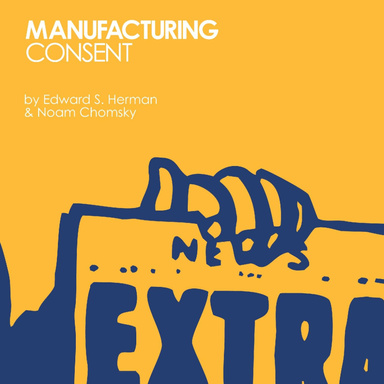 Manufacturing Consent