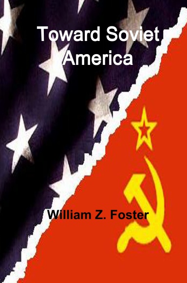 Toward Soviet America