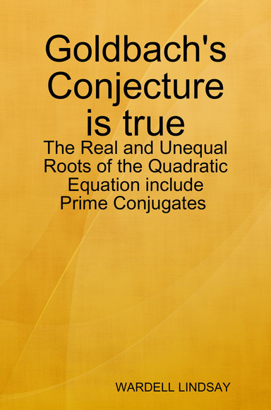 Goldbach's Conjecture is true