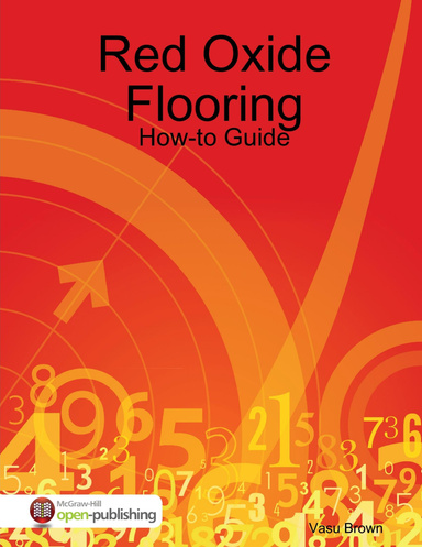 Red Oxide Flooring - How-to Guide