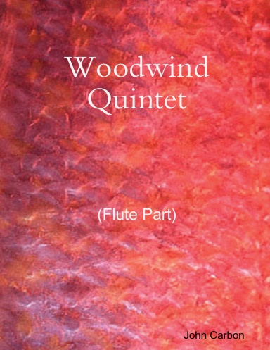 Woodwind Quintet (Flute Part)
