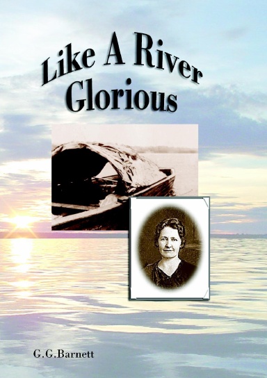 Like a River Glorious