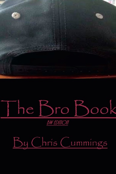 The Bro Book (BW)