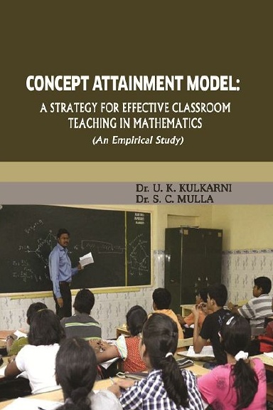 CONCEPT ATTAINMENT MODEL: A STRATEGY FOR EFFECTIVE CLASSROOM TEACHING ...