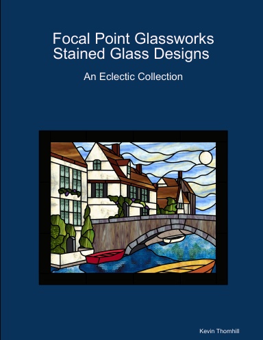 Focal Point Glassworks Stained Glass Designs An Eclectic Collection