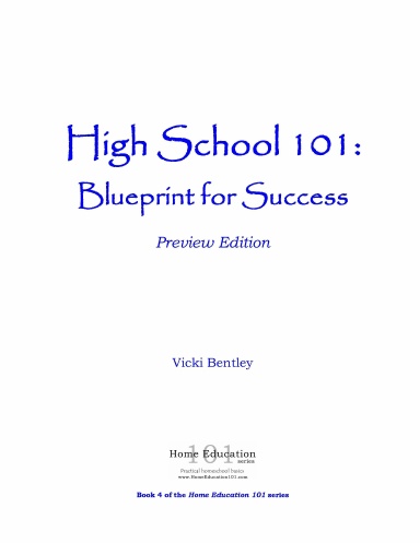 High School 101: Blueprint for Success (Preview Edition)