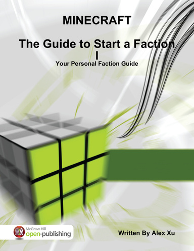 Minecraft—The Guide to Start a Faction I