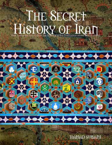 The Secret History of Iran