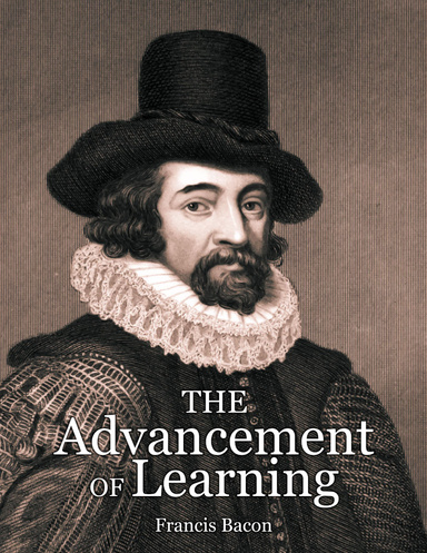 The Advancement of Learning