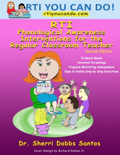 RTI: Phonological Awareness Interventions for the Regular Classroom ...