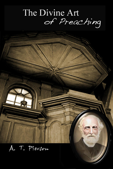 The Divine Art of Preaching