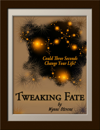 Tweaking Fate