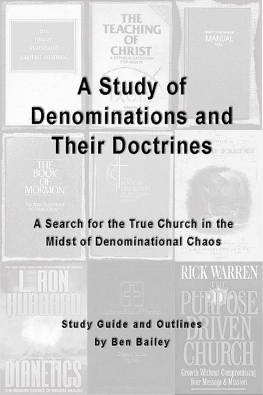 A Study of Denominations and Their Doctrines