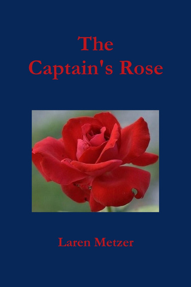 The Captain's Rose