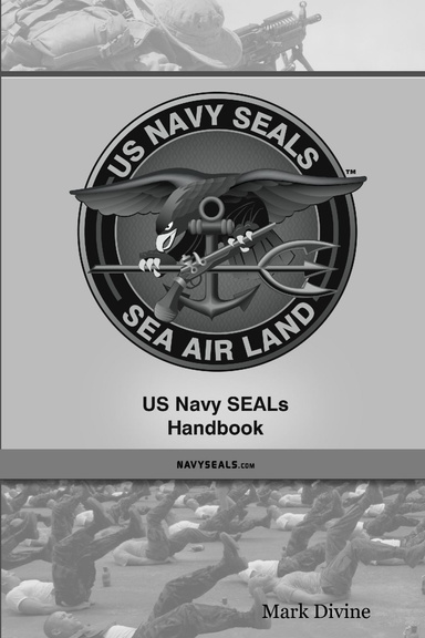 US Navy SEALs Handbook