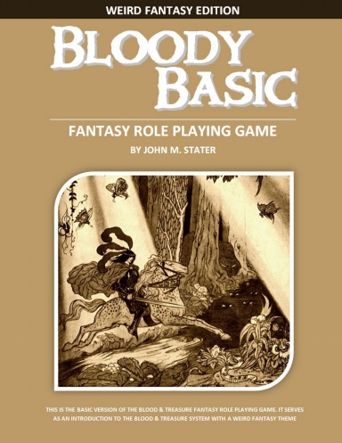 Bloody Basic - Weird Fantasy Edition