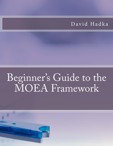 Beginner's Guide to the MOEA Framework