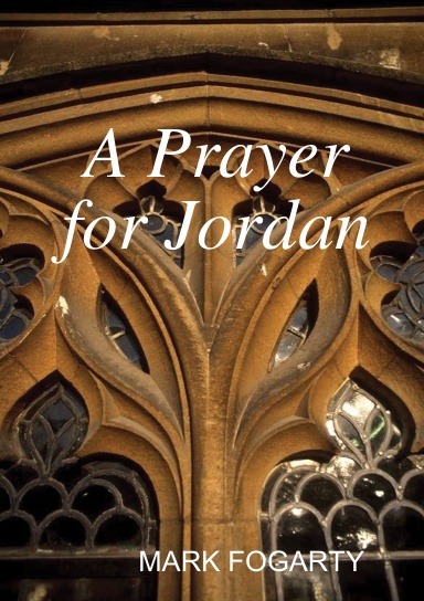 A Prayer for Jordan