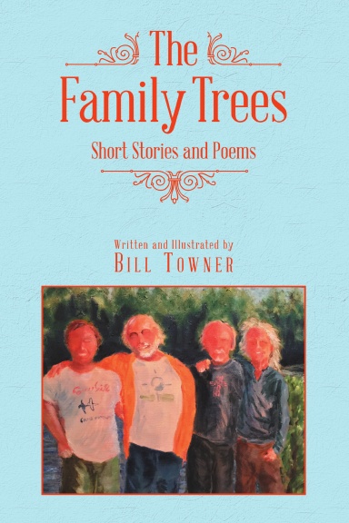 The Family Trees: Short Stories and Poems