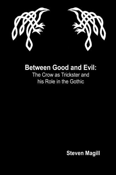Between Good and Evil
