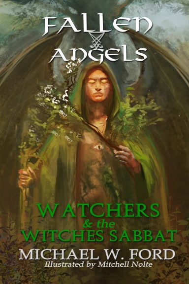 Fallen Angels: Watchers and the Witches Sabbat