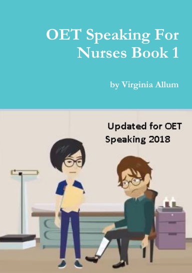 OET Speaking For Nurses Book 1