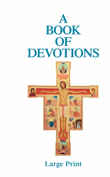 A Book of Devotions: Large Print