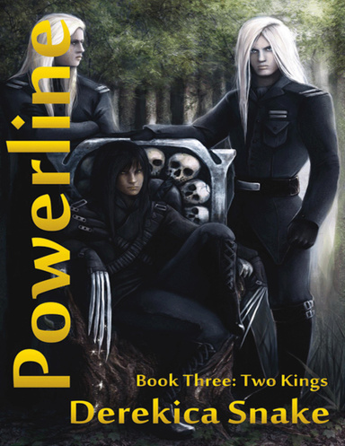 Powerline : Book Three : Two Kings