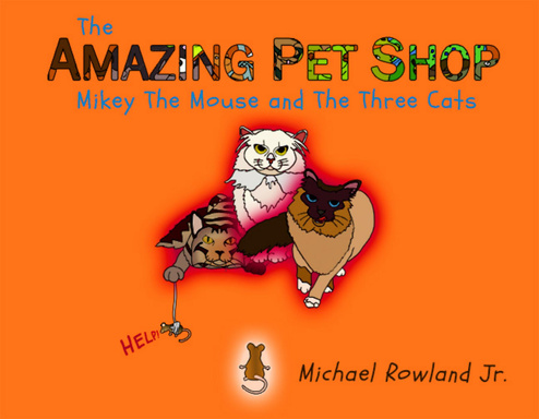 Mikey The Mouse and The Three Cats
