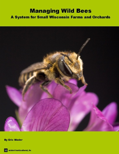 Managing Leafcutter and Mason Bees