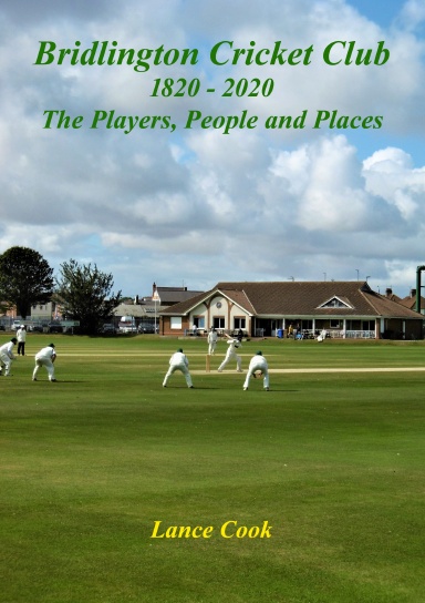 Bridlington Cricket Club 1820 - 2020