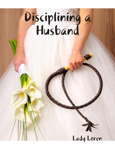 Disciplining a Husband