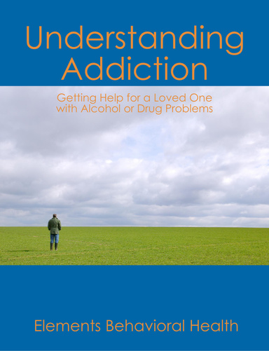 Understanding Addiction: Getting Help for a Loved One with Alcohol or ...