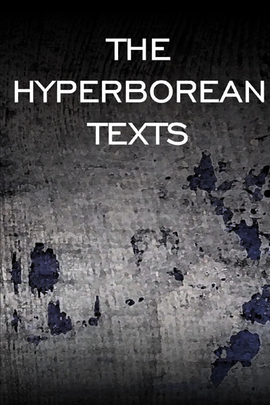 The Hyperborean Texts