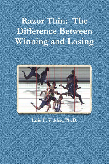 Razor Thin: The Difference Between Winning and Losing