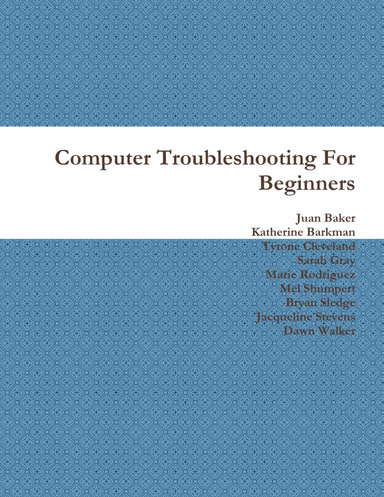Computer Troubleshooting For Beginners