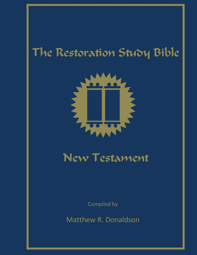 Restoration Study Bible - New Testament