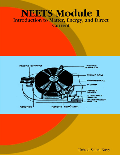 NEETS Module 1: Introduction to Matter, Energy, and Direct Current