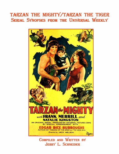 Tarzan the Mighty/Tarzan the Tiger: Serial Synopses