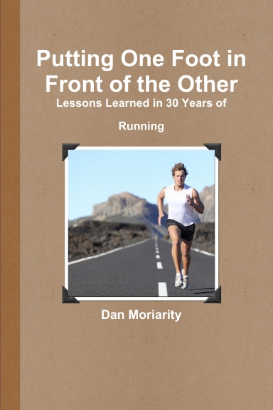 Putting One Foot in Front of the Other - Lessons Learned in 30 Years of ...