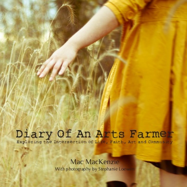 Diary Of An Arts Farmer
