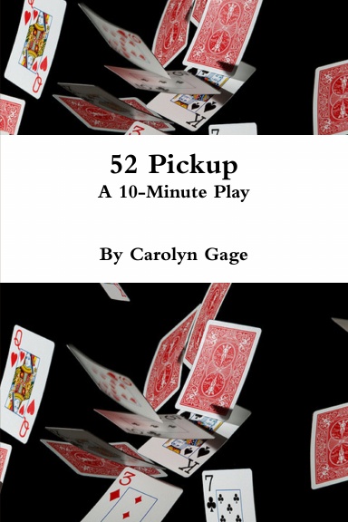 52 Pickup: A 10-minute Play