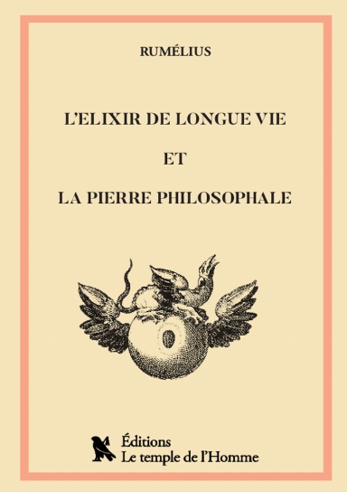 L'elixir de longue vie et la Pierre Philosophale