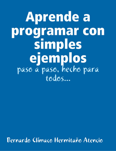 Aprende a programar con simples ejemplos