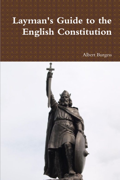 Layman's Guide to the English Constitution