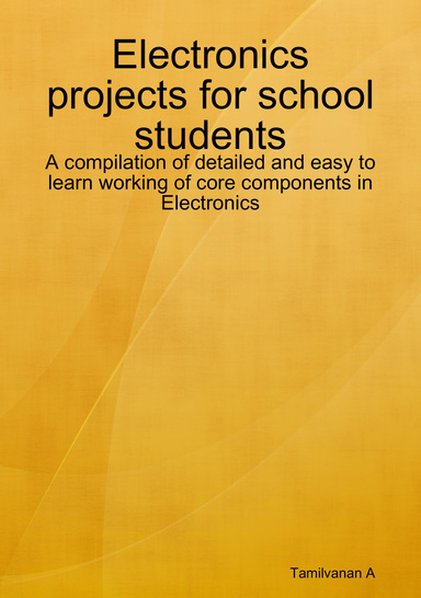 Electronics Projects For School Students