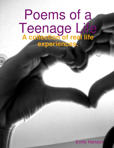 Poems of a Teenage Life