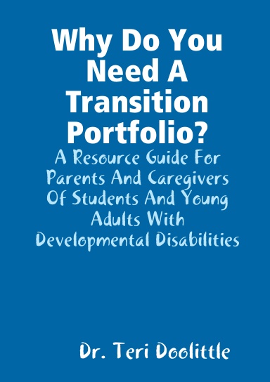 Why Do You Need A Transition Portfolio? A Resource Guide For Parents ...