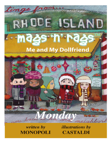 Mags 'n' Rags Me and My Dollfriend: Monday